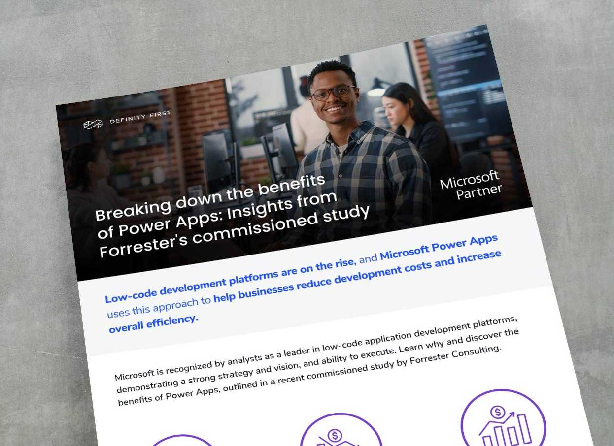 Definity First | Benefits of Power Apps: Insights Forrester's study
